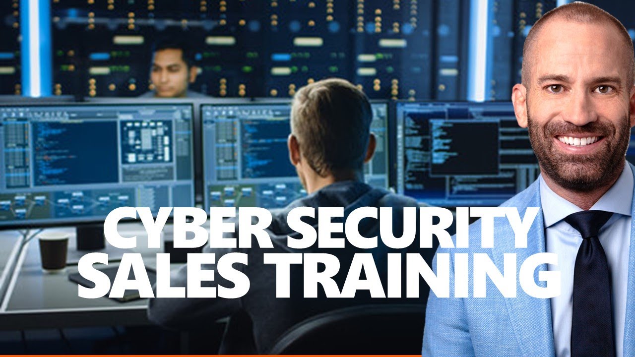 Sales Training for Cyber Security - YouTube