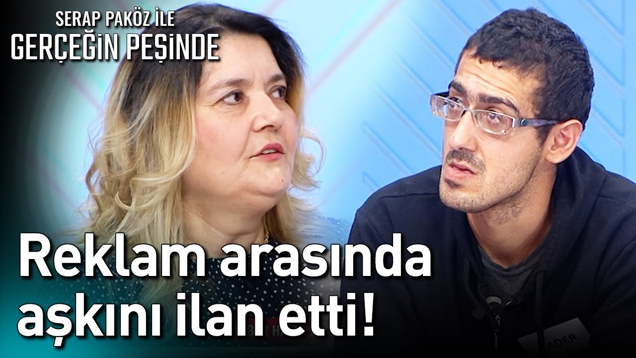 Reklam Arasında Aşkını İlan Etti! - Gerçeğin Peşinde - YouTube