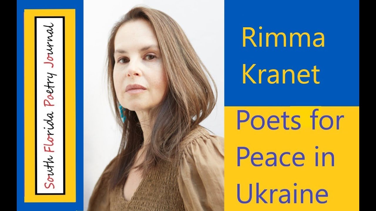 SoFloPoJo presents Rimma Kranet, Poets for Peace in Ukraine - YouTube
