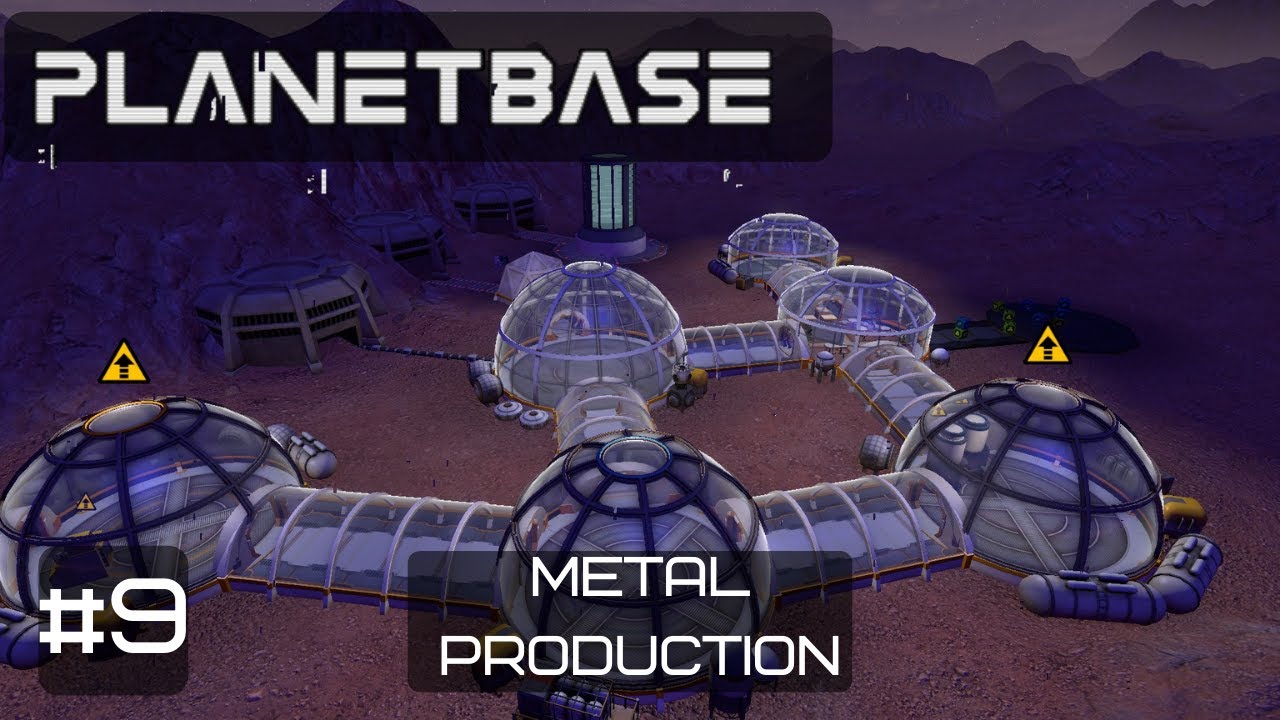 Planetbase Gameplay | Improving Metal Production | Colony Building Game ...