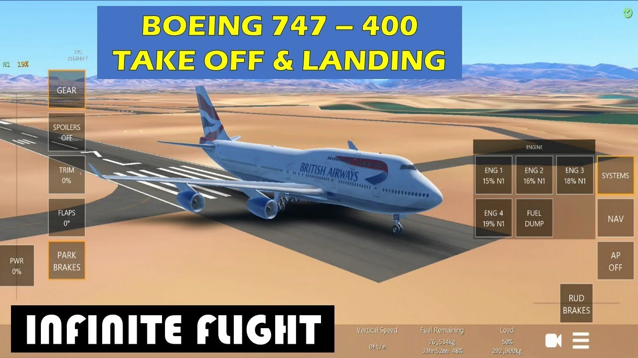 Boeing 747 - 400 TAKE OFF & LANDING --- INFINITE FLIGHT GAME - YouTube
