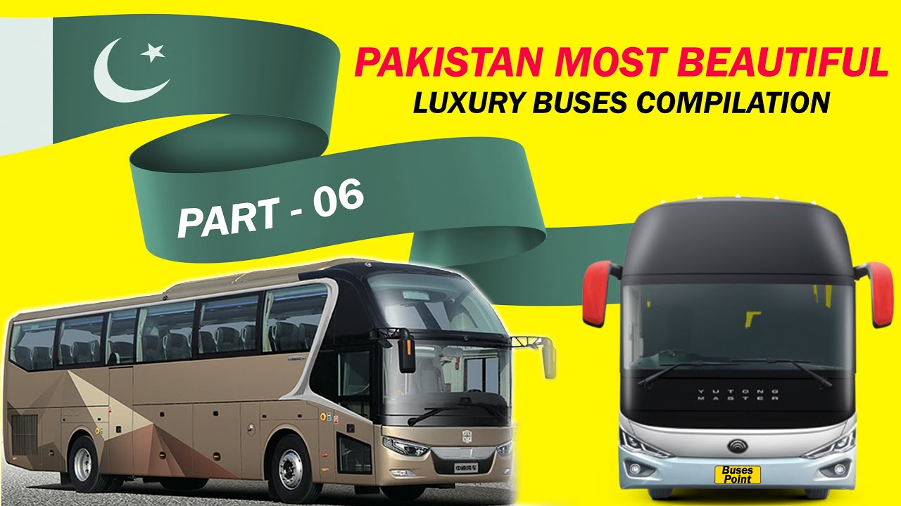 Pakistan Most Beautiful Luxury Buses Compilation | Part 06 #busespoint ...