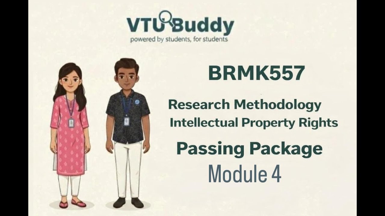BRMK557 Research Methodology & IPR | Module 4 | VTU Passing Package 🔥 - YouTube