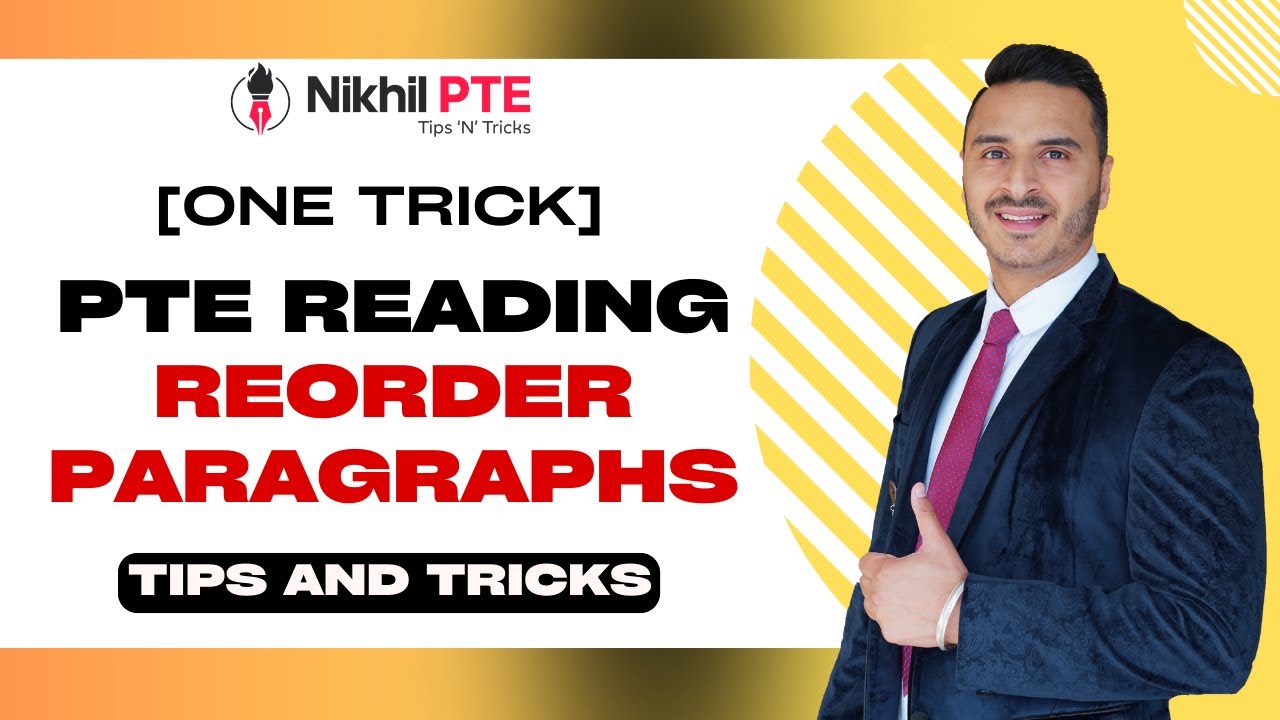 [ ONE TRICK] PTE READING - REORDER PARAGRAPHS TIPS AND TRICKS || PTE BY ...