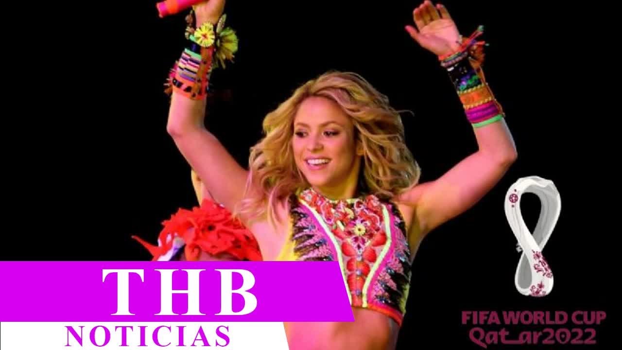 ¿Shakira cantará 'Waka Waka' en show de INAUGURACIÓN del Mundial de ...