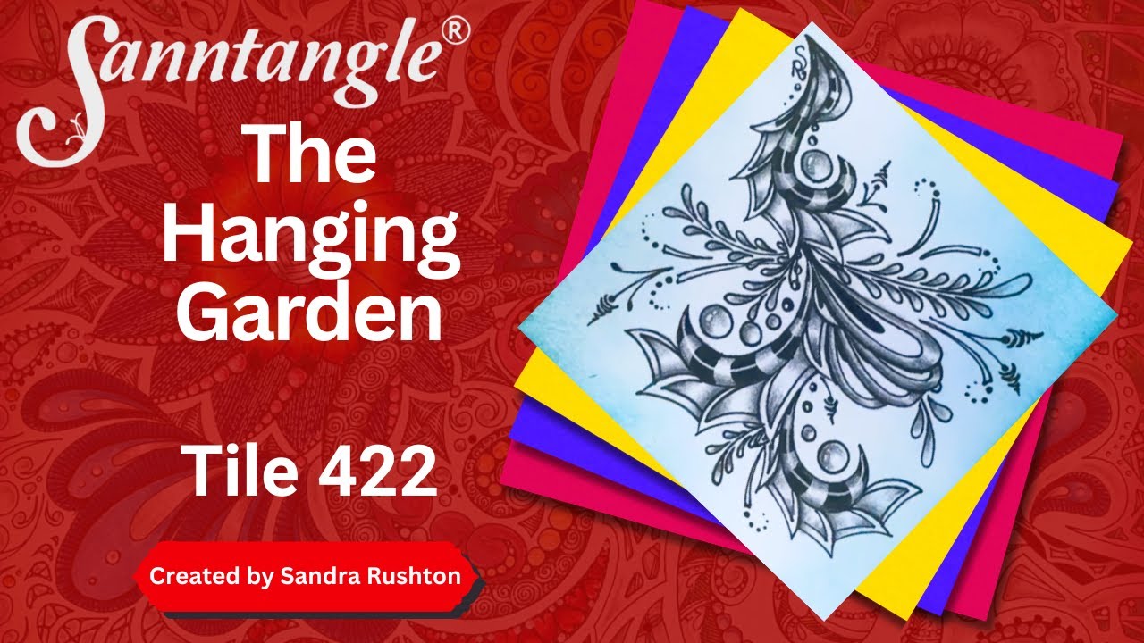 The Hanging Garden - Sanntangle Tile 422 - YouTube