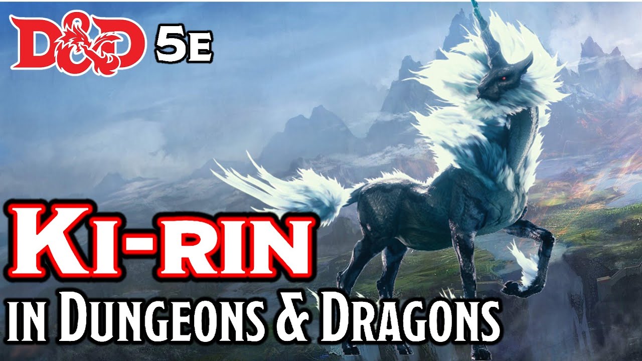 Ki-rin | D&D Monster Lore | The Dungeoncast Ep.298 - YouTube