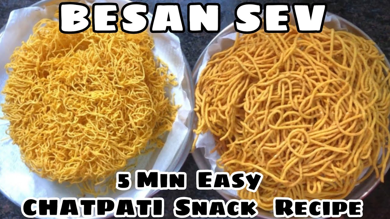 Besan Sev Recipe | 5 Min Easy Snack Namkeen | बेसन सेव | Two Types of ...