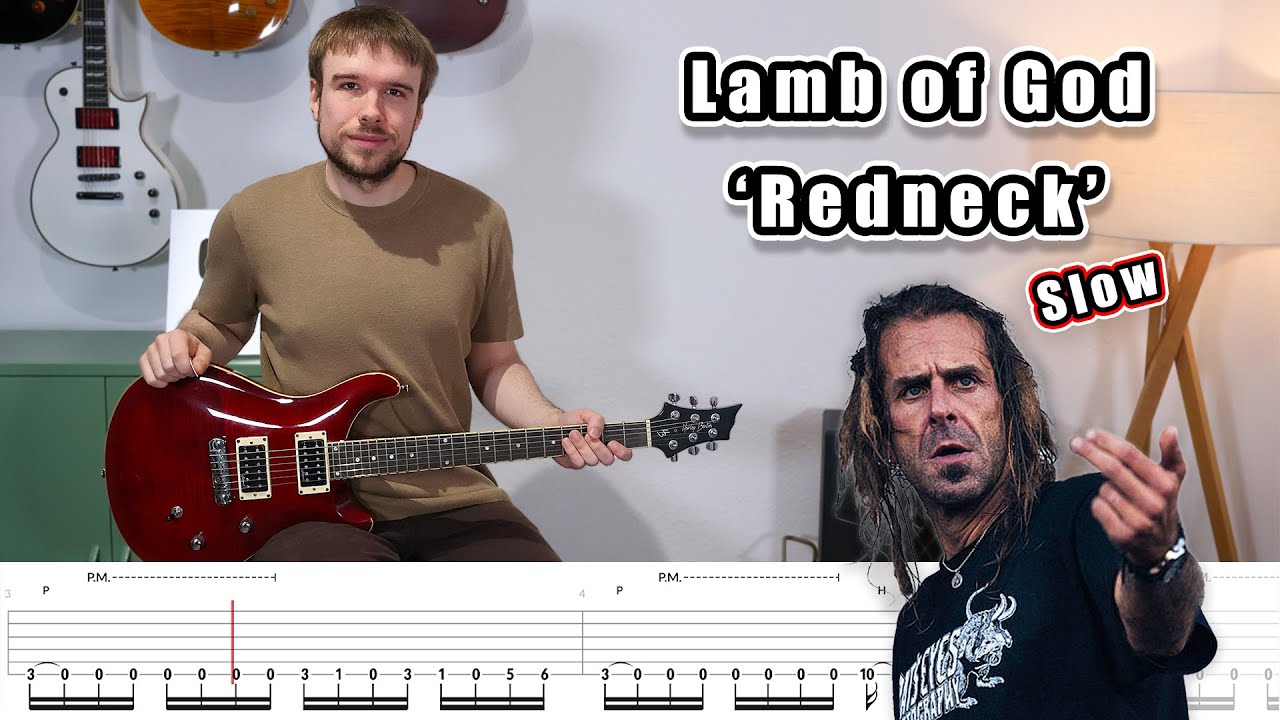 Lamb of God - Redneck (SLOW Guitar Tutorial + Tabs) - YouTube