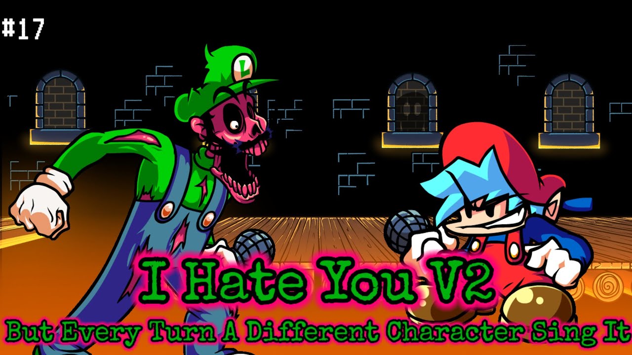 i Hate You V2 | But Every Turn A Different Character Sing It🎤🎧 ...