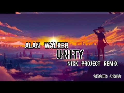 Alan Walker _ Unity _ Lyrics Video - YouTube