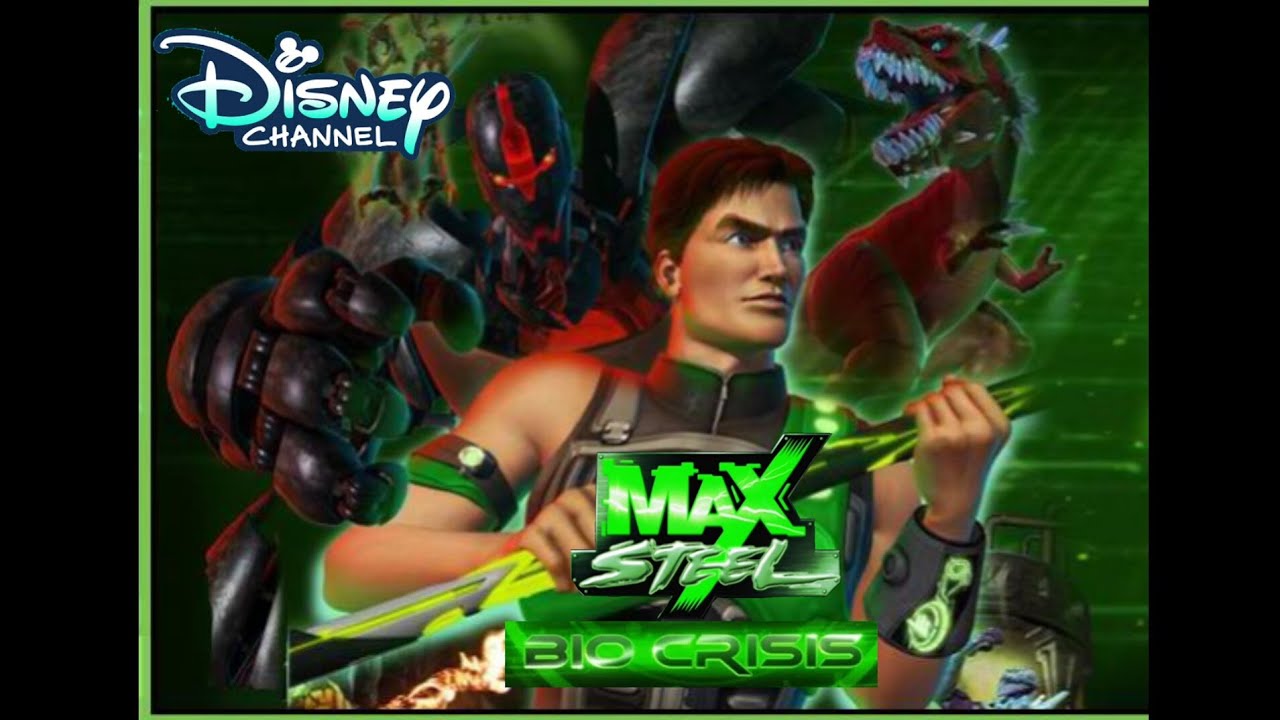 Max Steel Bio crisis (2008) intro (Disney channel versión) 1/21/22 🇺🇲 ...