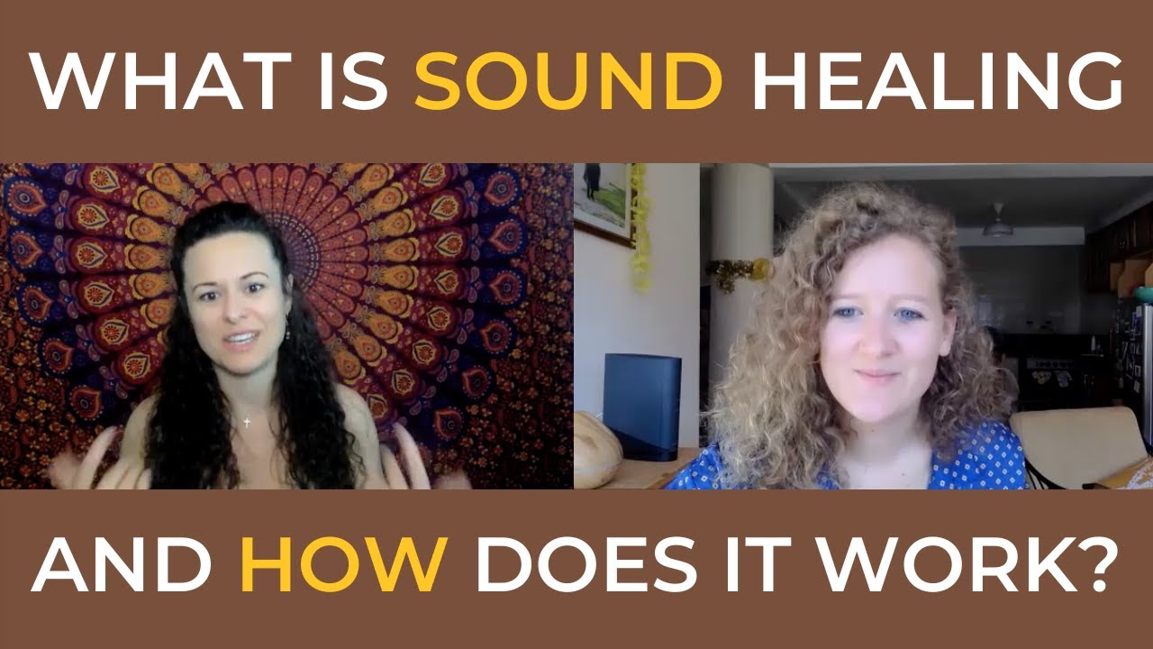 What Is Sound Healing And How Does It Work? - YouTube