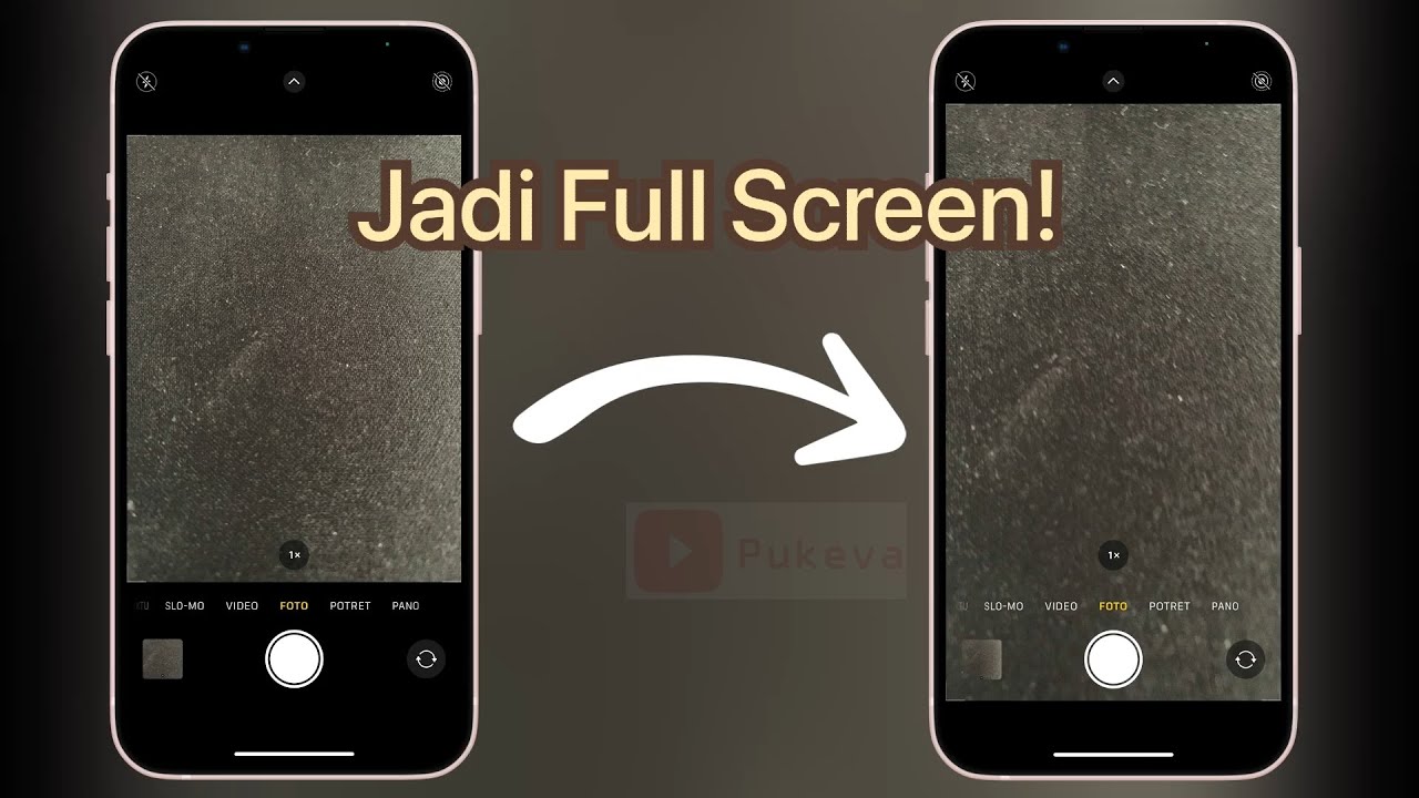 Cara Ubah Tampilan Kamera iPhone Jadi Full Screen atau Penuh - YouTube