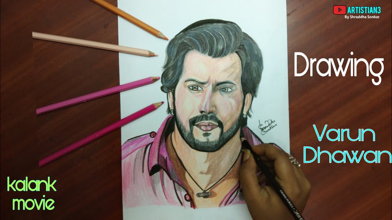 Drawing Varun Dhawan As Zafar From The Movie Kalank - YouTube