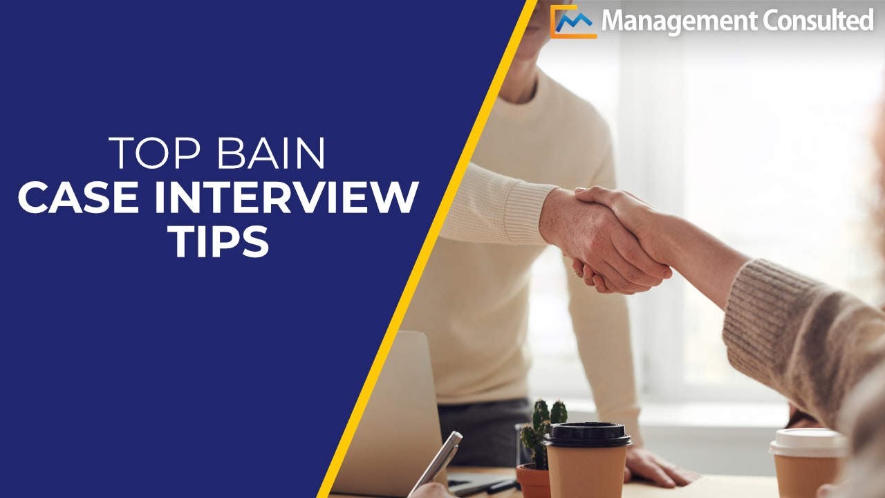 Top Bain Case Interview Tips - YouTube