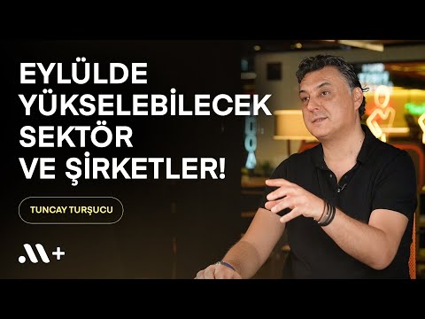 Eylülde borsa yükselişe devam edecek mi? - BBS #21 |  @tuncay-tursucu | Midas+