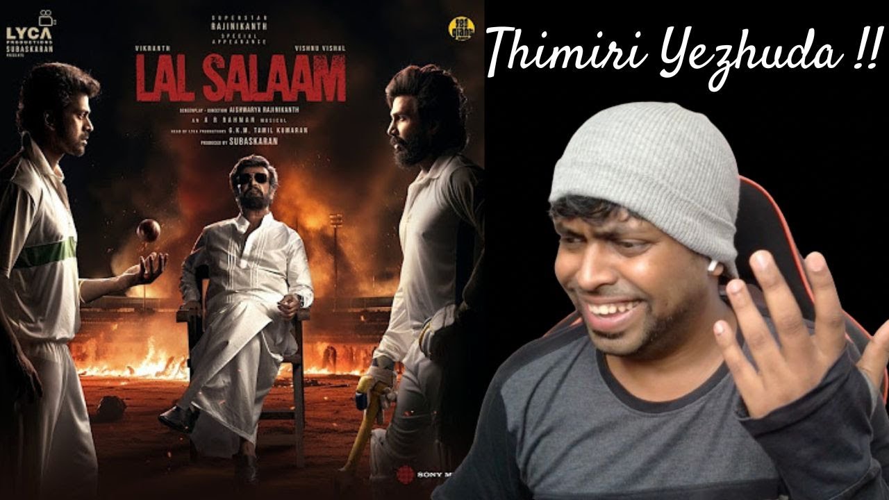 Thimiri Yezhuda Reaction | Lal Salaam - Jukebox | Rajinikanth | AR ...