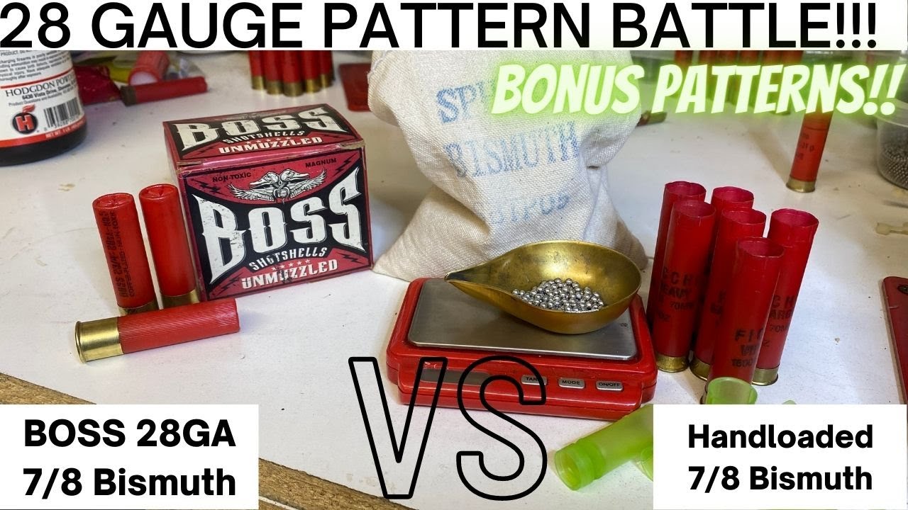 BOSS 28 Gauge VS. Hand Load 28 Gauge 2 3/4" 7/8oz Bismuth!!! Patterning ...