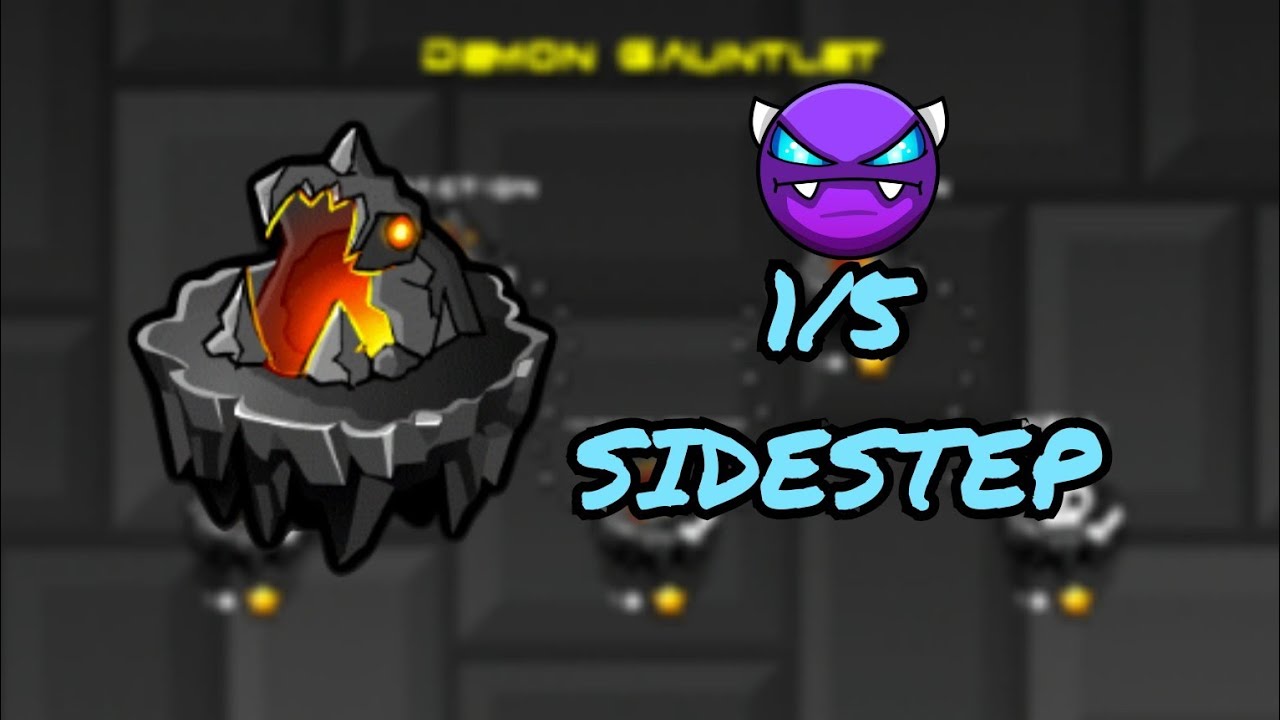 Sidestep (All coins) - Demon Gauntlet [1/5] - Geometry Dash 1.113 Easy ...
