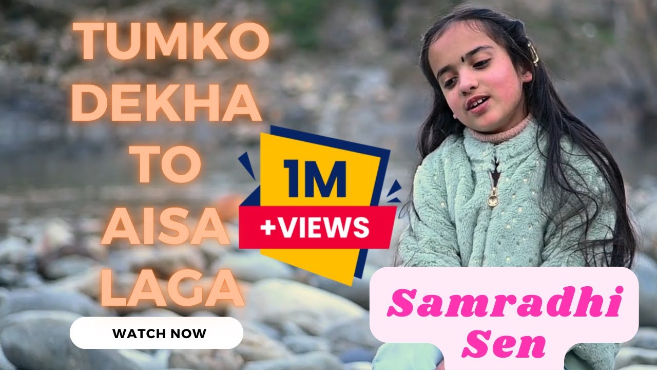 Tumko Dekha To Aisa Laga by Samradhi Sen@samridhisenofficial1573 | mykishtwar.com - YouTube