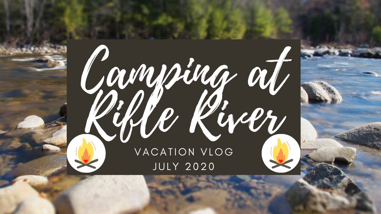 Camping At Rifle River | Vacation Vlog | July 2020 - YouTube