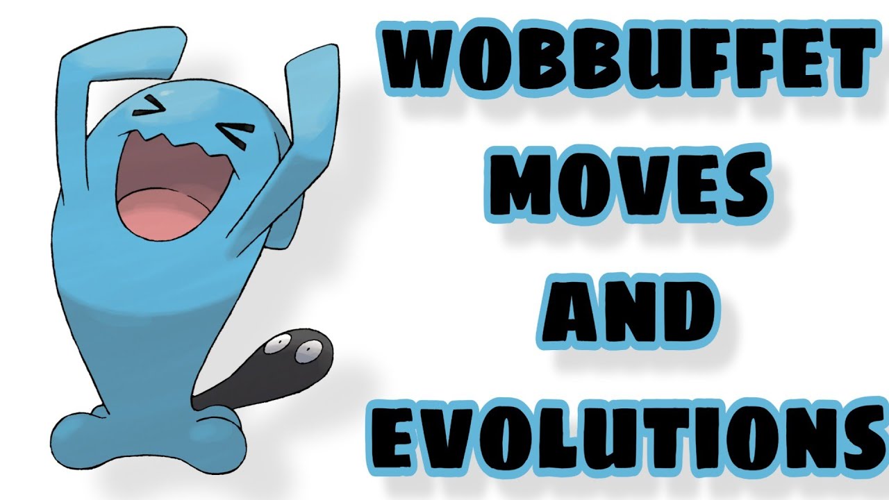 wobbuffet pokemon moves and evolutions - YouTube