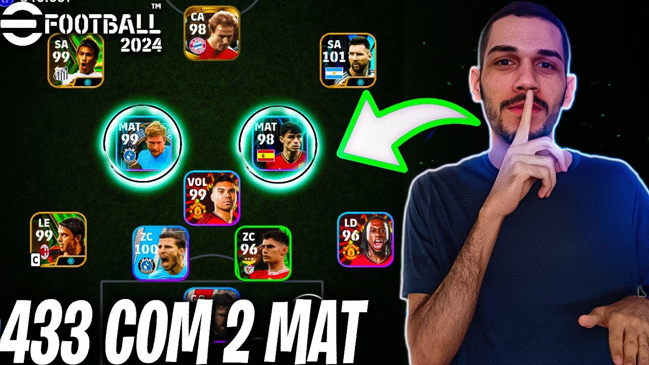 TESTEI A NOVA FORMAÇÃO 433 COM 2 MAT no EFOOTBALL 2024 MOBILE 😳🔥 - YouTube