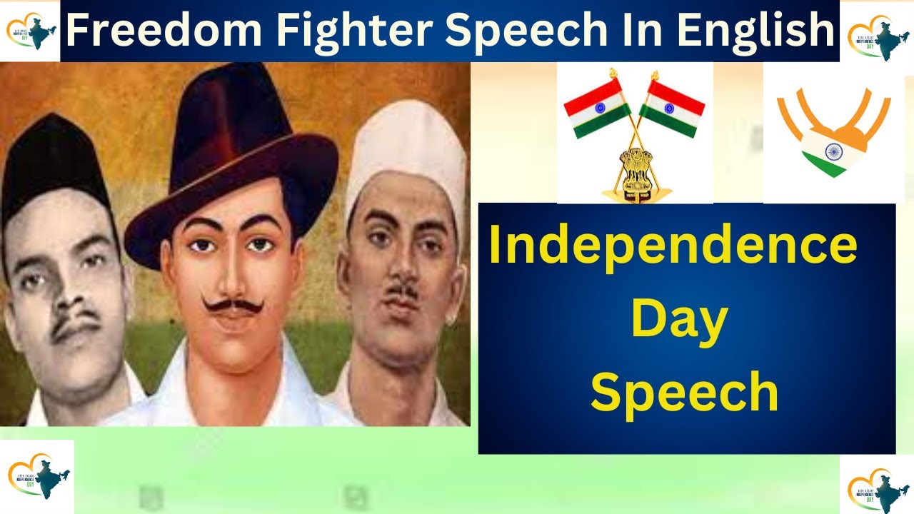 Freedom Fighters Speech In English | Speech For Independence Day - YouTube