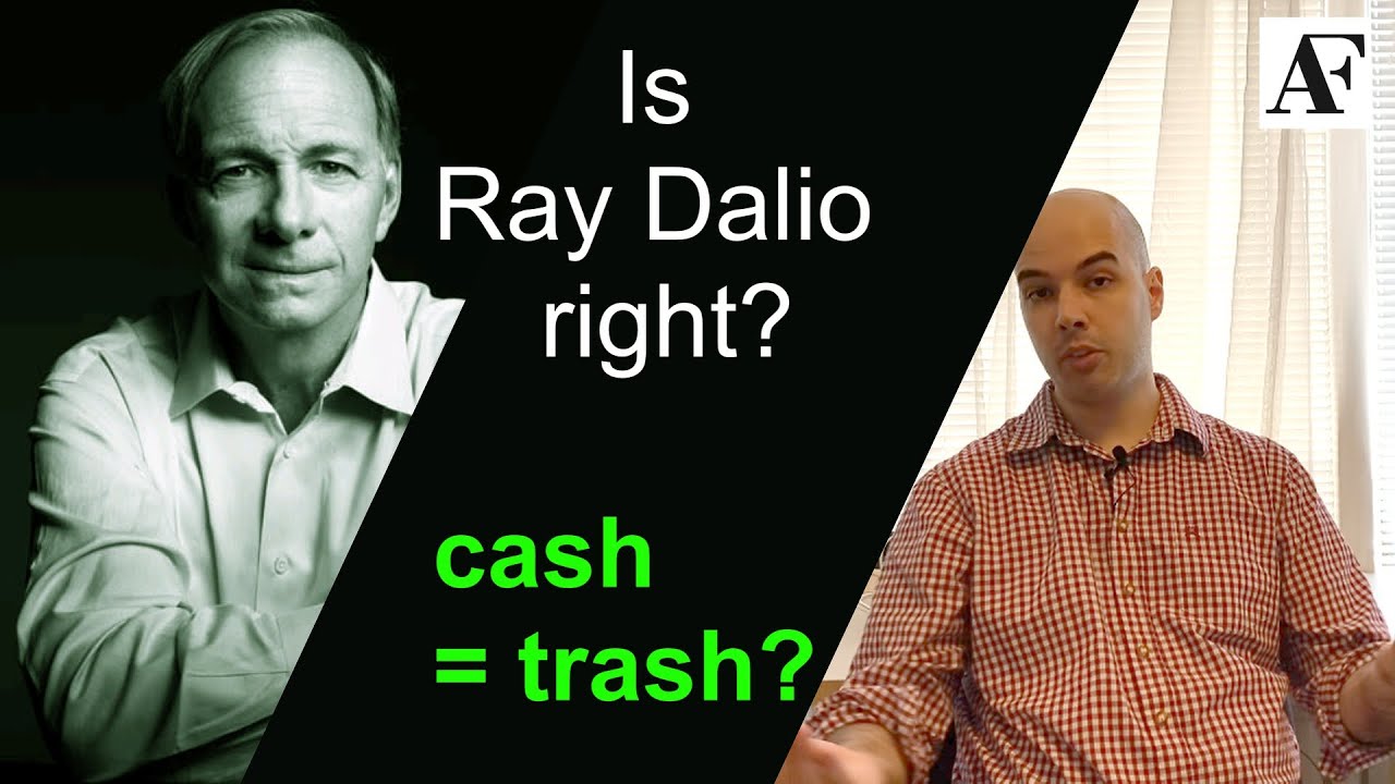 Cash = Trash - Is Ray Dalio Right? - YouTube