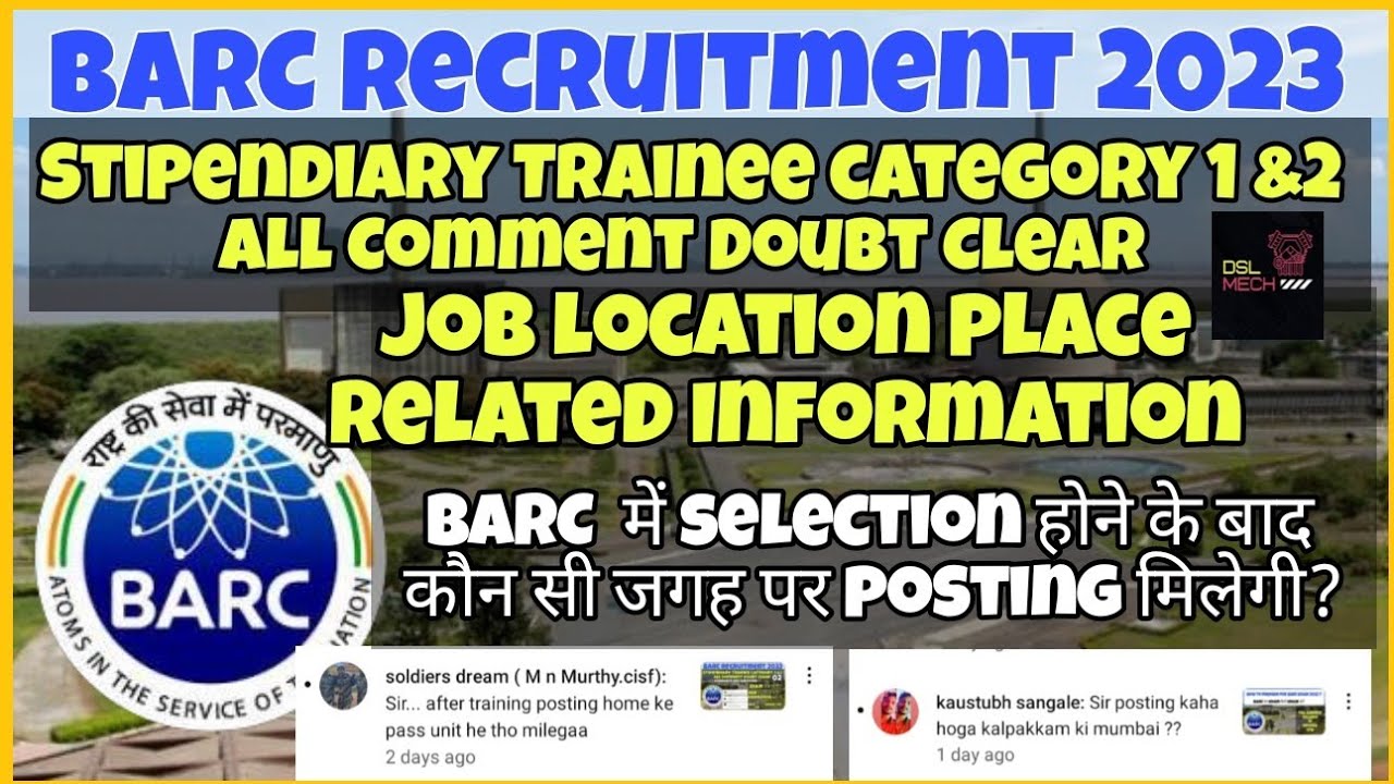 BARC Job Location|BARC में Selection होने के बाद कौन सी जगह पर Posting ...