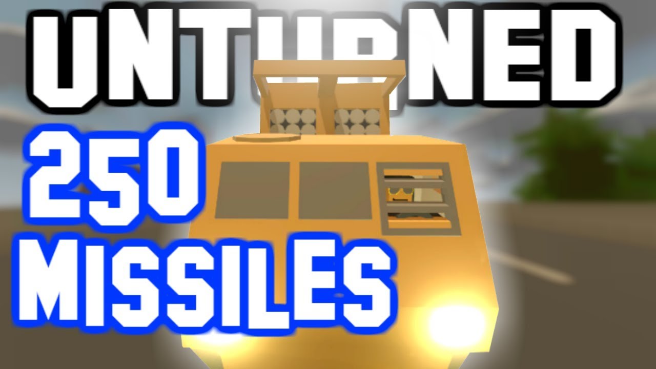 250 MISSILES IN THE CEBERUS! Unturned Changing The Code! - YouTube