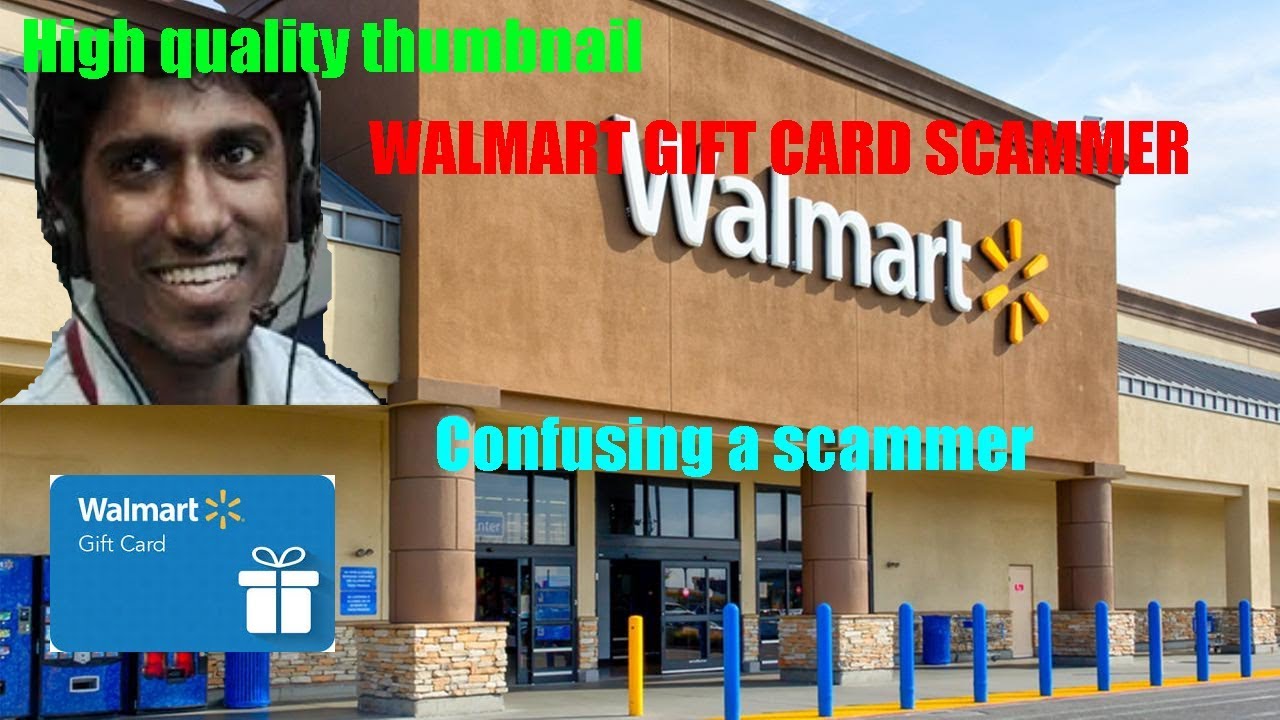 CONFUSING A WALMART GIFT CARD SCAMMER PRANK!! - YouTube