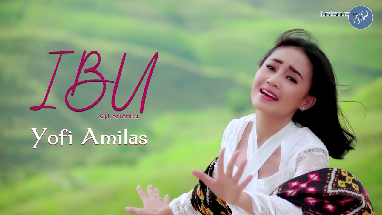 Yofi Amilas - Ibu [Official Music Video] - YouTube