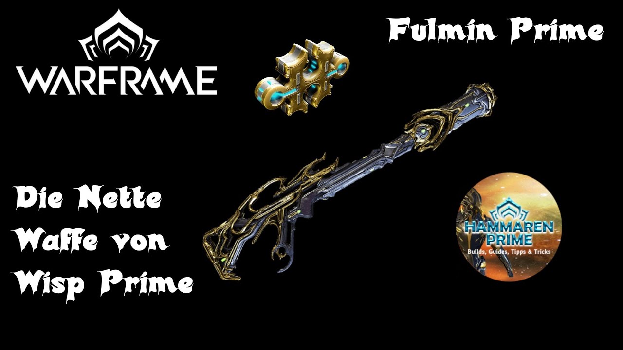 Warframe Fulmin Prime Build [Deutsch] - YouTube