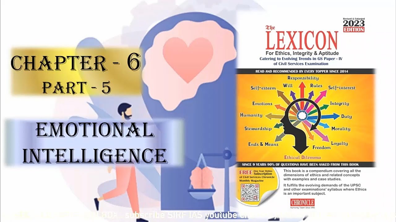 CHAPTER 6 (Part-5) (EMOTIONAL INTELLIGENCE) OF LEXICON FOR ETHICS ...