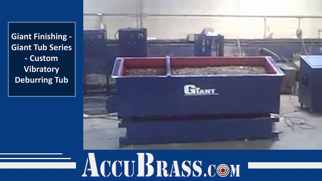 28 Giant Finishing - Giant Tub Series - Custom Vibratory Deburring - YouTube
