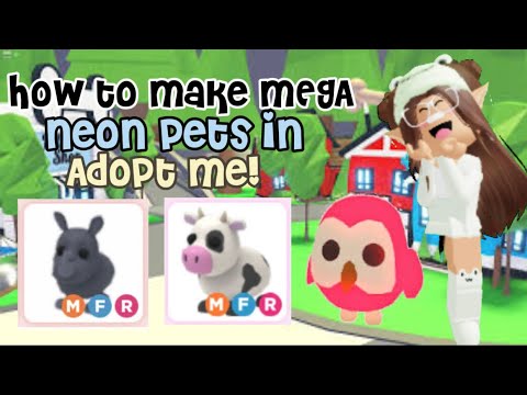 How to make Mega Neon Pets Faster In Adopt Me! *2023* Tips and Tricks ...