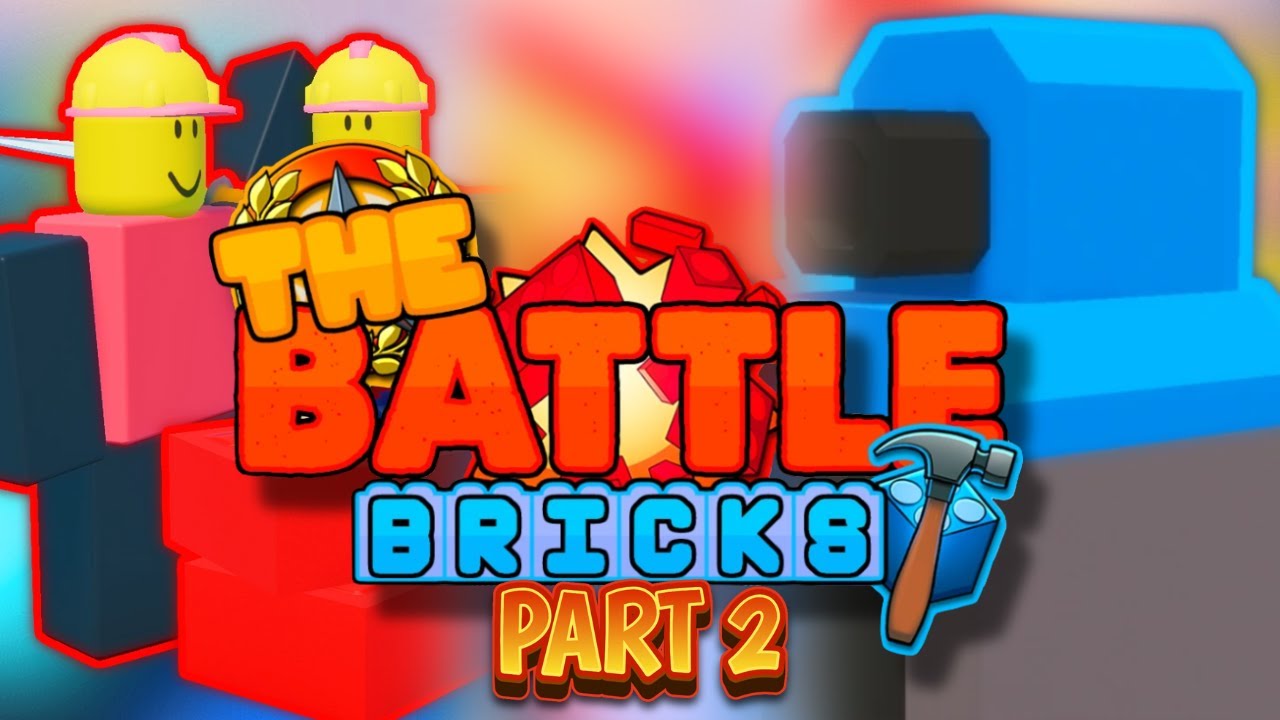 THE BATTLE CONTINUES | The Battle Bricks - PART 2 | Roblox - YouTube