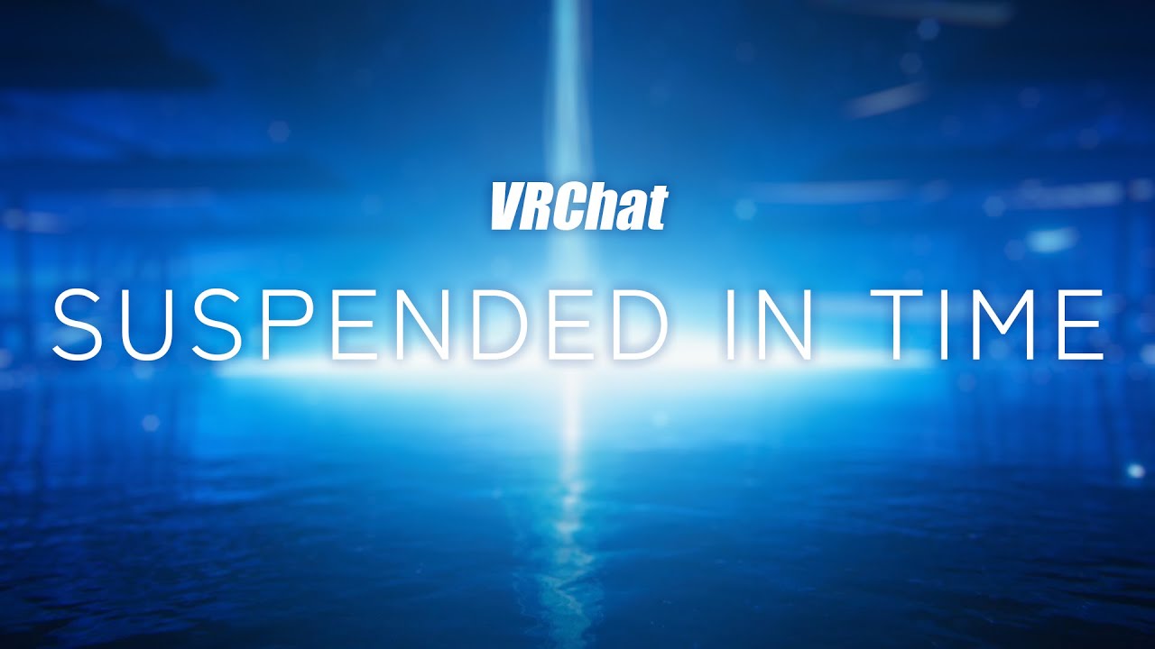 [VRChat] Suspended In Time に行ってみた。 - YouTube