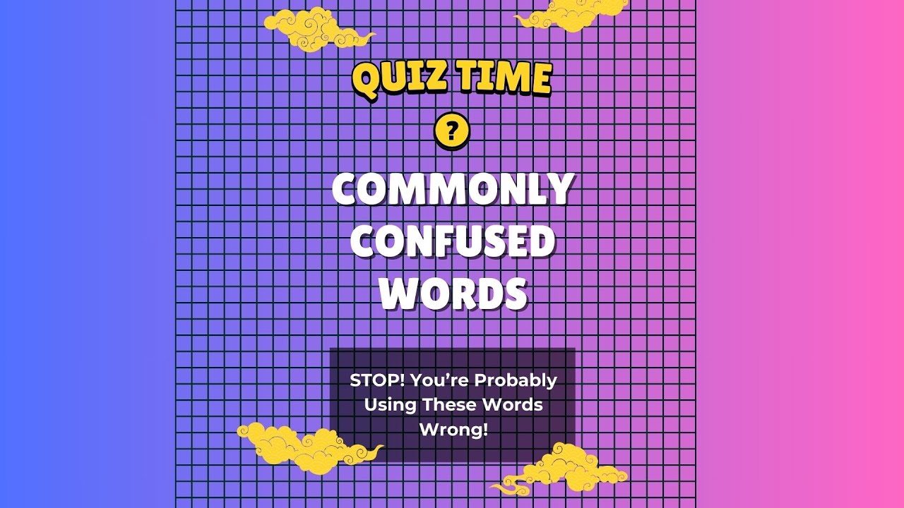 🔥 Commonly Confused Words in English! Can You Get Them All Right? 🤔 ...