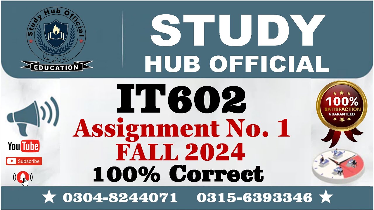 IT602 Assignment 1 100% Correct Solution Fall 2024, IT602 Assignment 1 Solution FALL 2024, IT602 ...