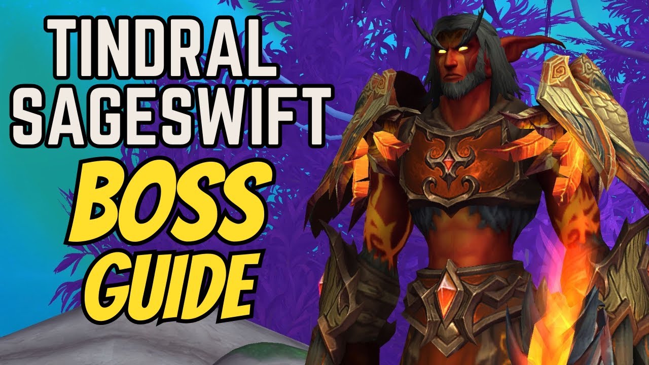 Tindral Sageswift Heroic Boss Guide | Amirdrassil The Dream's Hope Raid ...