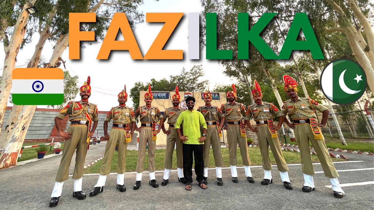 India Pakistan Border Fazilka, Punjab 🇮🇳 🇵🇰 | Zero Line | Retreat ...