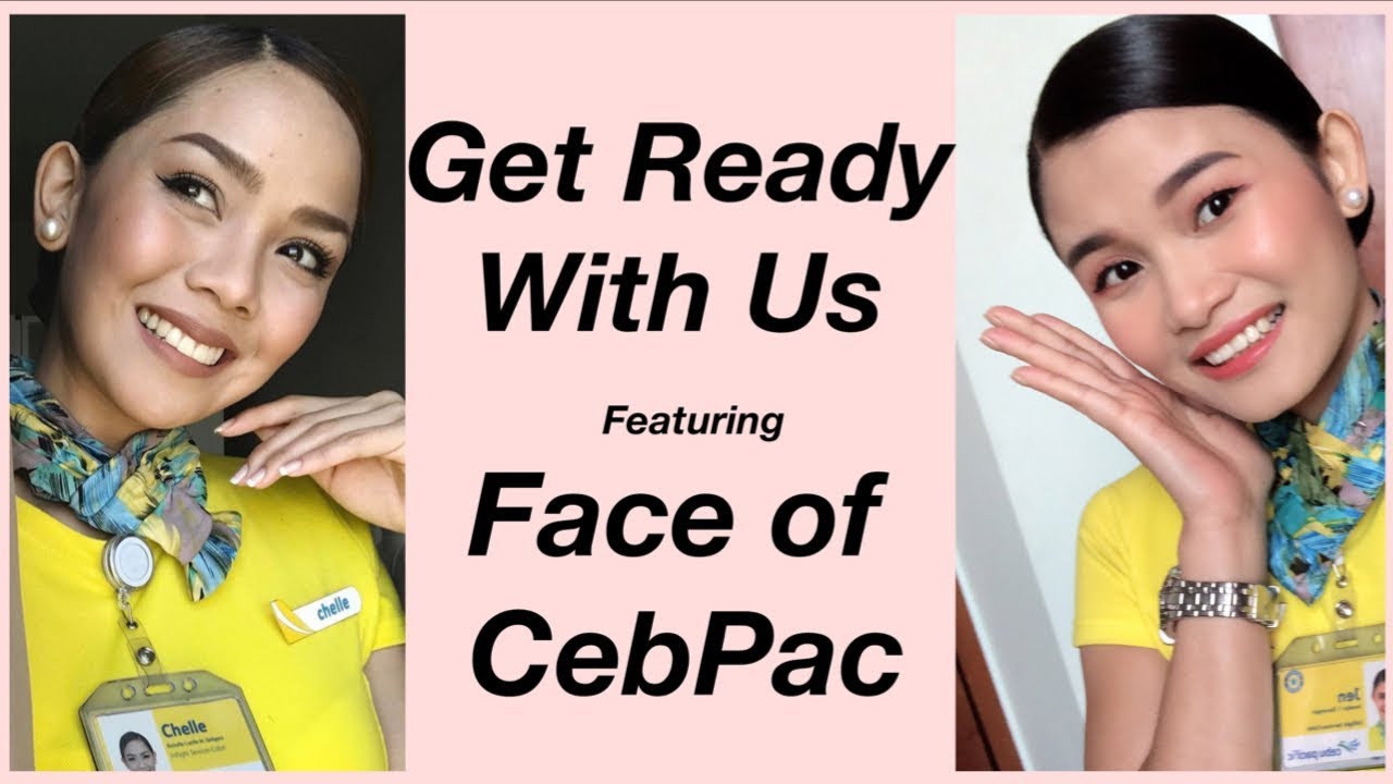 Get Ready With Me with The Face of Cebu Pacific | Flight Attendant Standard Make Up Look - YouTube