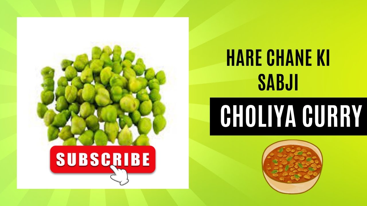 hare chane ki sabji / choliya curry recipe - YouTube