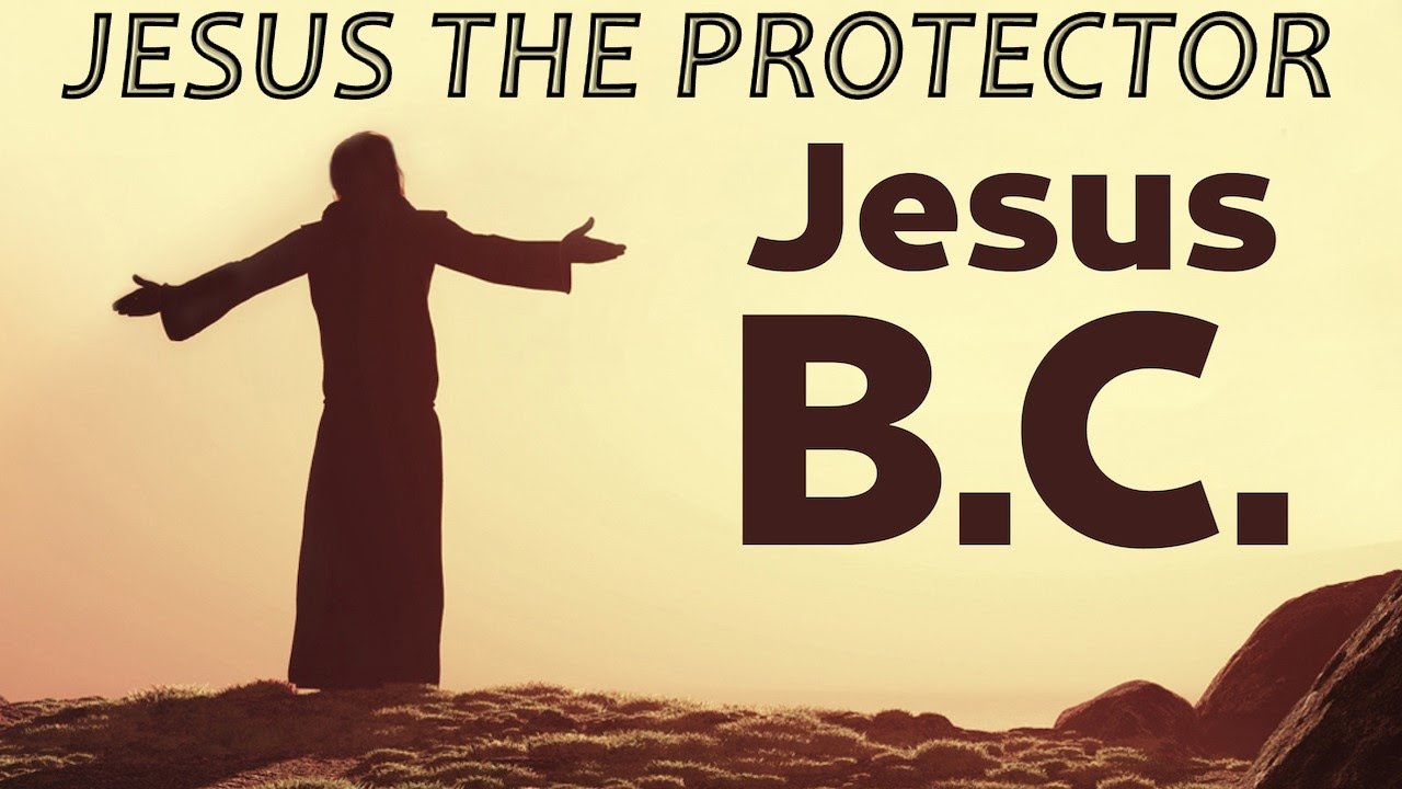 11 27 22 jesus bc jesus the protector m4v 360p - YouTube