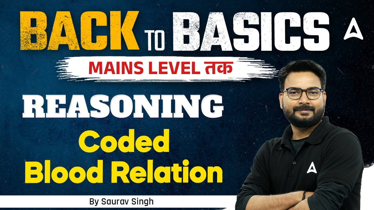 Coded Blood Relation in One Video | Bank Exams 2024 | Reasoning by Saurav Singh - YouTube