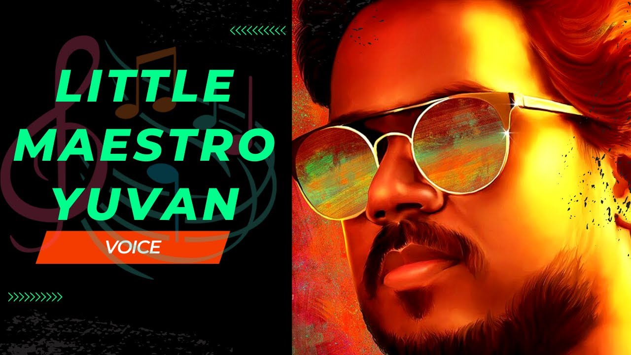Little Maestro Yuvan | Voice of Yuvan Shankar Raja | Yuvan Jukebox ...