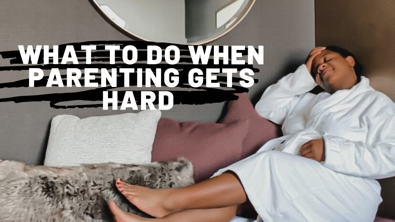 What to do when parenting gets hard! (Story time, Parenting Tips and ...